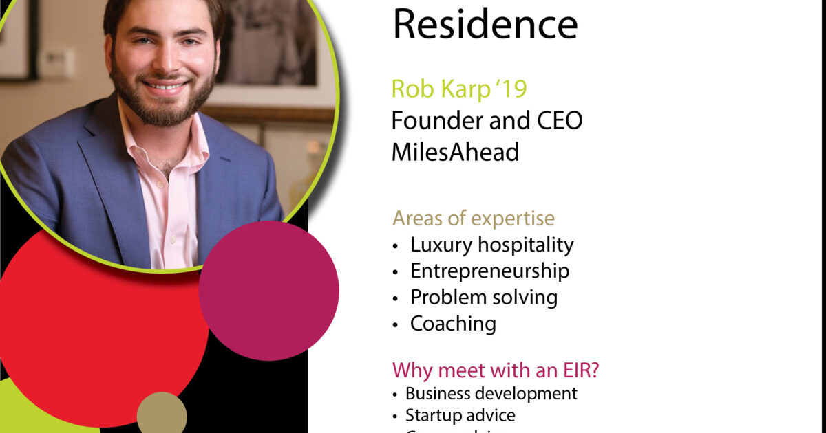 PIHE Entrepreneurs in Residence: Rob Karp ’19 | Cornell Nolan